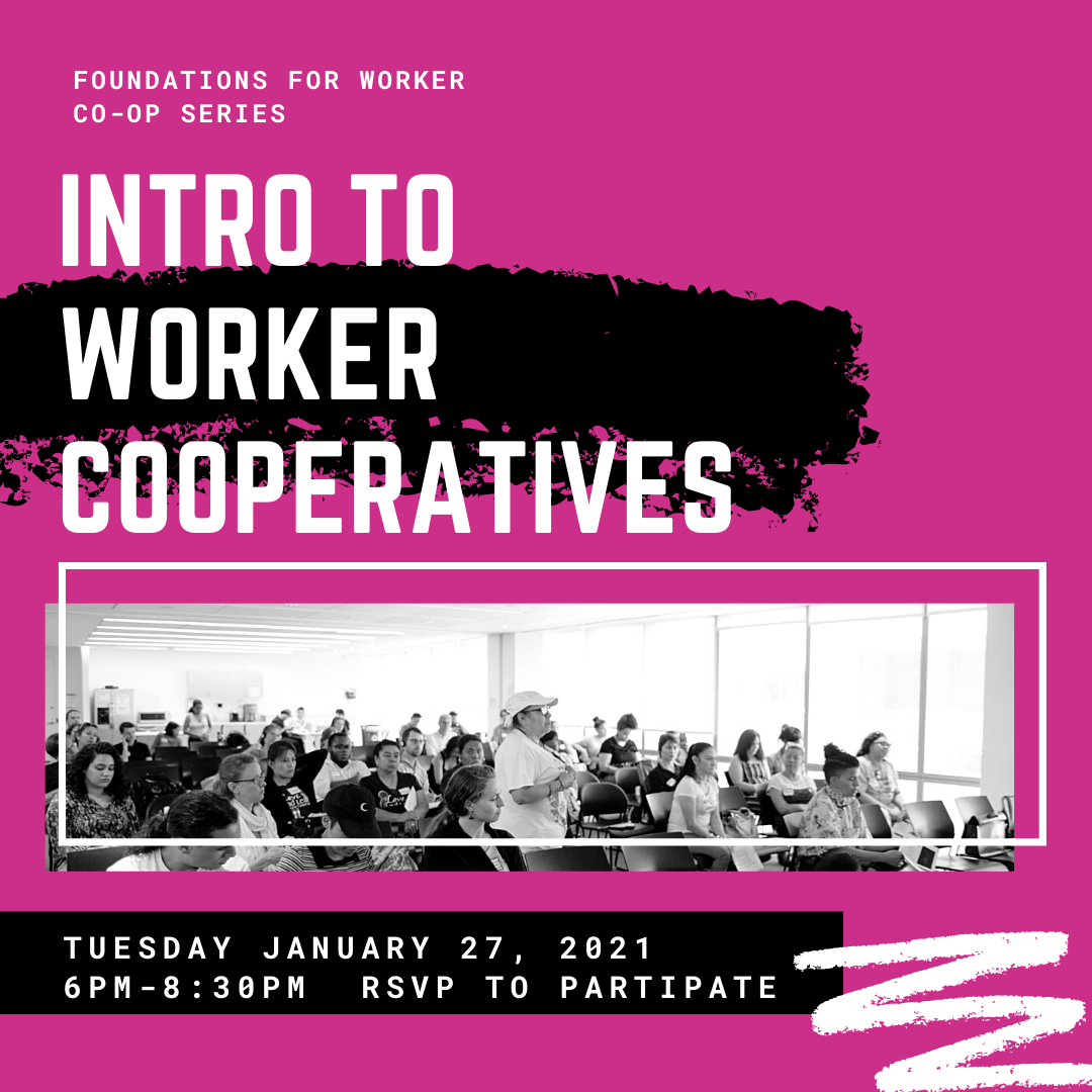 Foundations for Worker Co-ops Series: Introduction to Worker ...